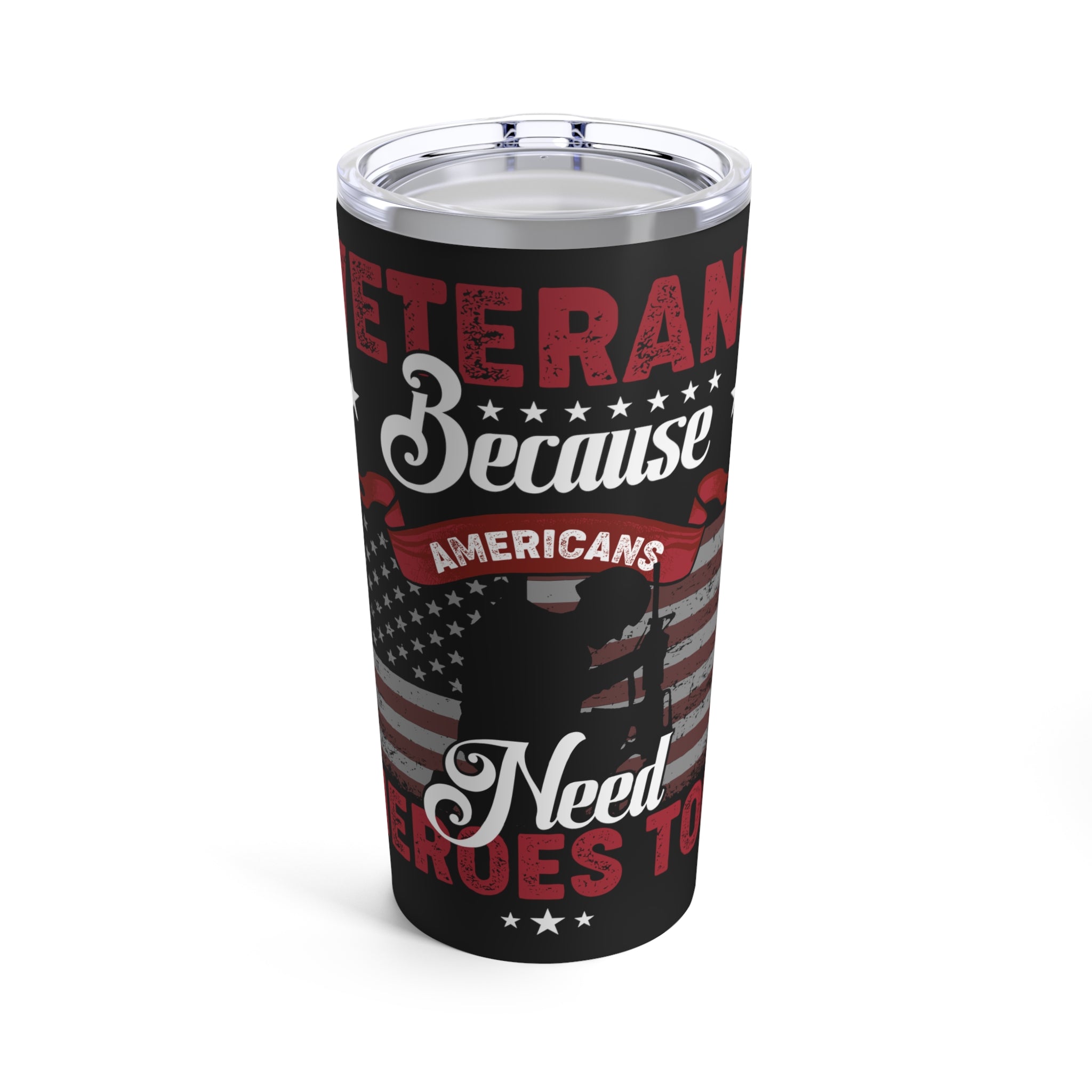 Heroes Among Us Tumbler: 20oz Military Design Honoring Veterans, Becau