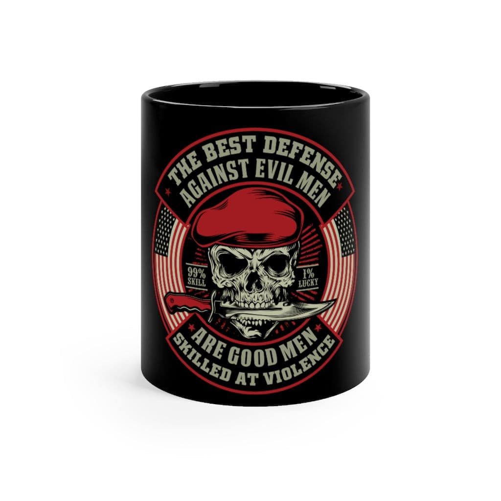 The Best Defense Against Evil Men Coffee Mug-Military Coffee Cup